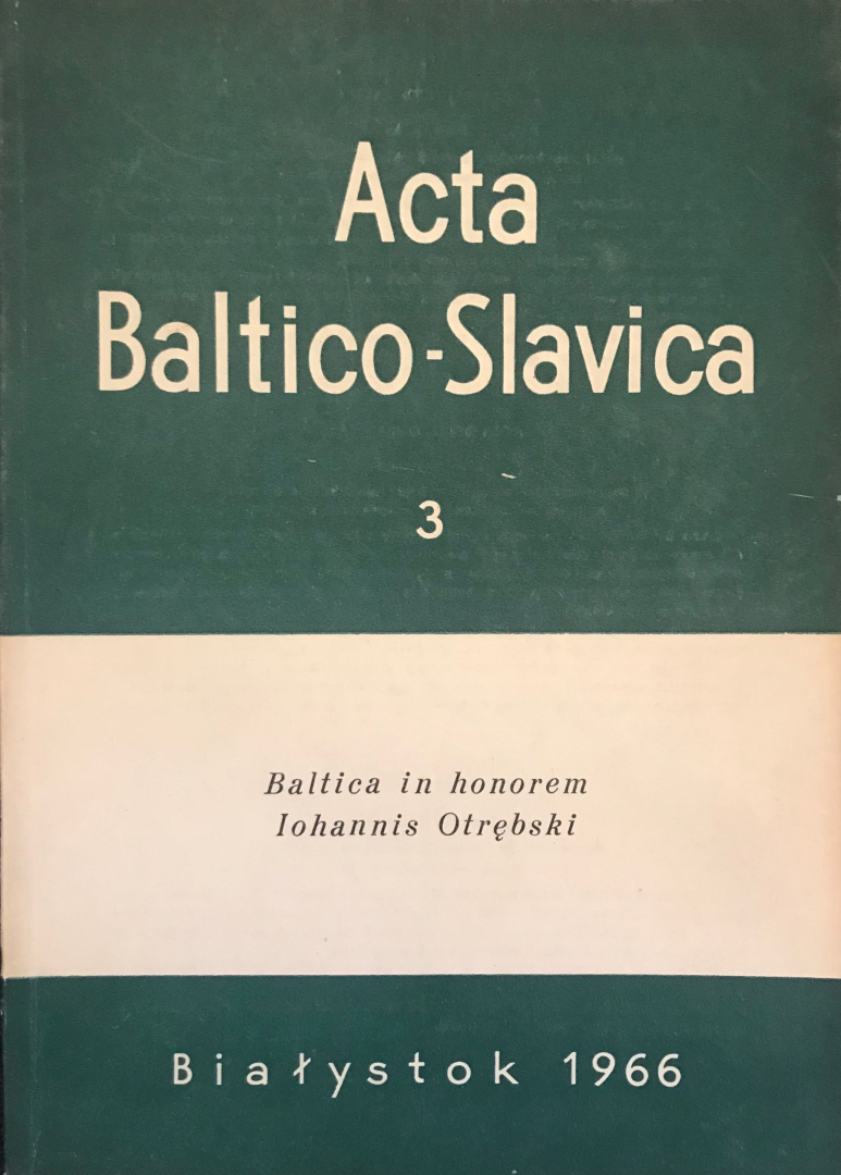 Stara-Szuflada > Acta Baltico-Slavica 3. Baltica in honorem Iohannis ...
